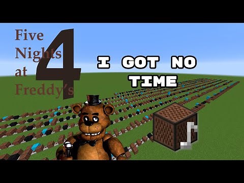 Minecraft: FNAF 4 - I Got No Time with Note Blocks