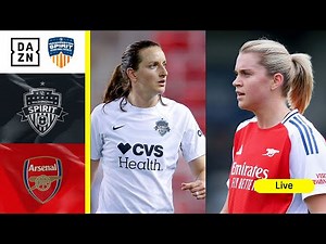 Washington Spirit vs. Arsenal | International Friendly