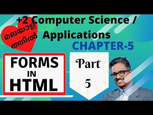 HTML | Forms| Malayalam | Tutorial |Plus Two | Computer Science|Computer Applications|+2 |exam tips