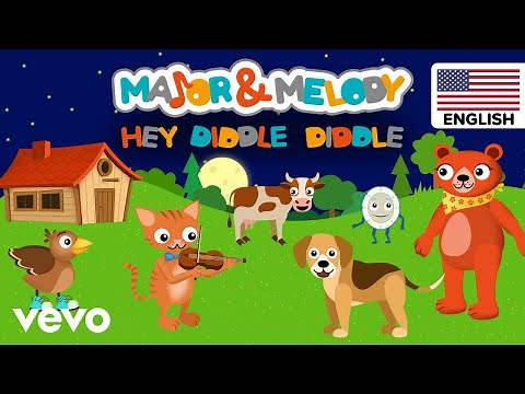Major & Melody - Hey Diddle Diddle (Nursery Rhymes for kids / US version)