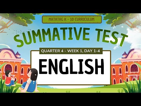 Grade 3 - Summative Test in English - Quarter 4, Week 1 (Revised Curriculum)
