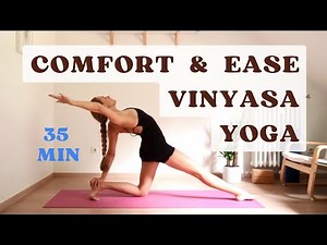 Vinyasa for Comfort & Ease | 35-Min Dynamic Yoga Flow for Lower Body & Splits