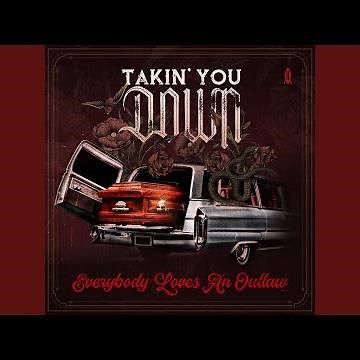 Takin' You Down