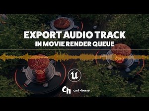Export an Audio Track in the Movie Render Queue (Unreal Engine)