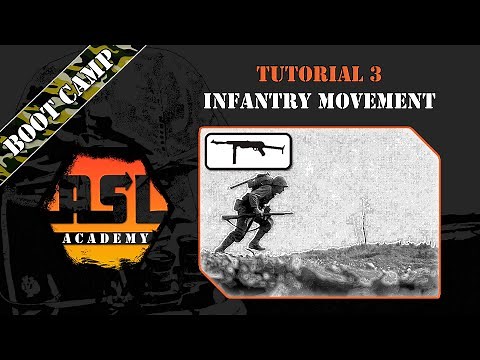 Advanced Squad Leader Tutorial #3 - Infantry Movement