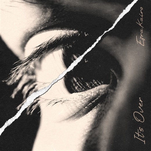 Ezra Kairo - It’s Over Lyrics