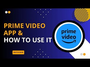 WHAT IS THE PRIME VIDEO APP + HOW TO USE IT - QUICK BEGINNER'S GUIDE - 2025