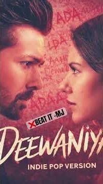 DEEWANIYAT REMIX INDIE POP #bollywoodsongs #songs #cover #music #shorts