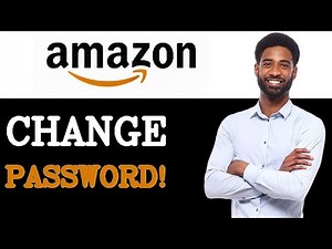 How To Change Amazon Password (2025)
