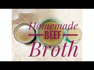 Homemade Beef Broth | Bone Broth