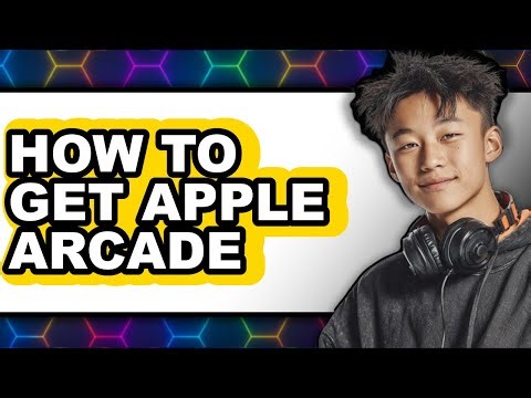 How to Get Apple Arcade - Step by Step