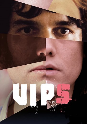 VIPs filme - Veja onde assistir online