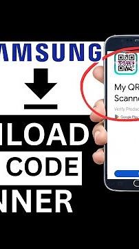How To Download My QR Code Scanner On Samsung Phone (Step By Step)
