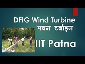 DFIG Wind Turbine Advances what is doubly fed induction generator Dr Ranjan Kumar BeheraIIT Patna