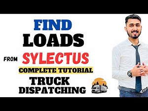 Complete Tutorial Of Sylectus Load Board For Truck Dispatching | How To Find Loads From Sylectus