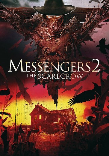 Messengers 2: The Scarecrow streaming online