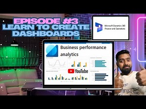 D365 F&O: Learn to Create Dashboards from Scratch in Business Performance Analytics
