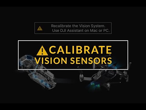 How To Calibrate Vision Sensors On DJI Drones