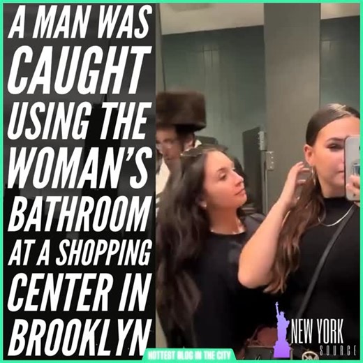 NewYorkSource | A man was caught using the woman’s bathroom at a shopping center in Brooklyn 😳 What would y’all do 🤔 Comment Below 💭 💎| FOLLOW... | Instagram