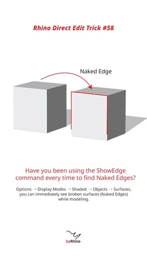 byRhino3D on Instagram: "🔥 Naked Edge 부분을 바로바로 확인하면서 작업해보세요! Naked Edge를 찾을 때마다 ShowEdge 명령어로 일일이 확인하고 계셨나요? 이제는 작업할 때마다 번거롭게 확인할 필요 없습니다. Option → Display Modes → Shaded → Objects → Surfaces에서 옵션을 설정하면 모델링 중에 터진 면(Naked Edge)을 바로바로 확인할 수 있습니다. 해당 옵션 외에도 유용한 설정들이 다양하니, 한번씩 살펴보면서 작업 환경에 맞게 활용해보세요. 👍 🔥 Check Naked Edges instantly while you work! Have you been using the ShowEdge command every time to find Naked Edges? You don’t need to go through that hassle anymore. By setting the options in Op
