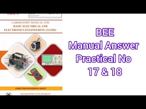 BEE (Basic Electrical and Electronics Engineering) Manual Answer K Scheme Practical No. 17 & 18