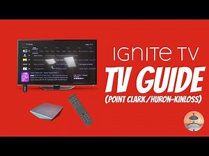Rogers Ignite TV Guide Walkthrough (Point Clark/Ripley area/Huron-Kinloss)