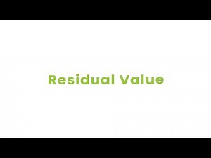 Residual Value - Business Finance Glossary