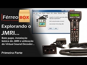 FérreoBOX - Explorando o JMRI e o Virtual Sound Decoder - 1a Parte