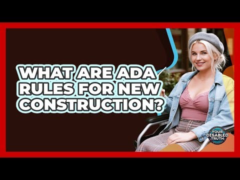 What Are ADA Rules For New Construction?