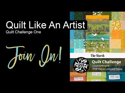 Online Quilt Challenge — All Skill Levels Welcome -February 2026 The Marsh - Join Us!