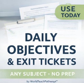 Daily Learning Objectives & Exit Tickets | Any Subject | No Prep