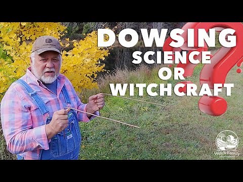 Science or Witchcraft? Using Divining Rods to find Water