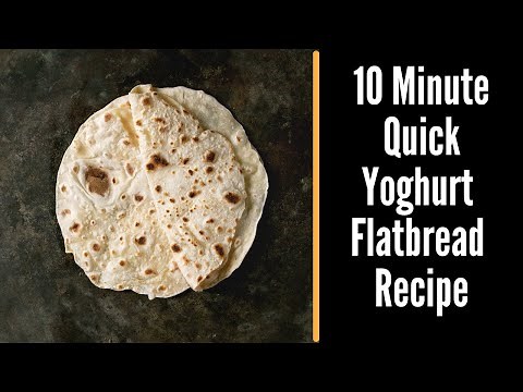 10 Minute Quick Yoghurt Flatbread Recipe | How to Make Flatbread Without Yeast