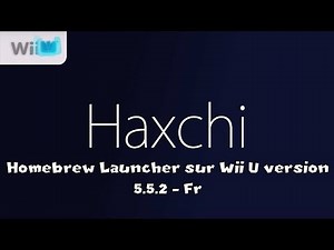 ❲Wii U❳ Utiliser la Homebrew Channel en 5.5.2