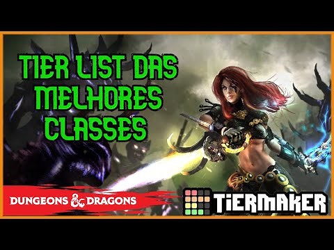 TIER LIST DAS MELHORES CLASSES DO D&D 5E
