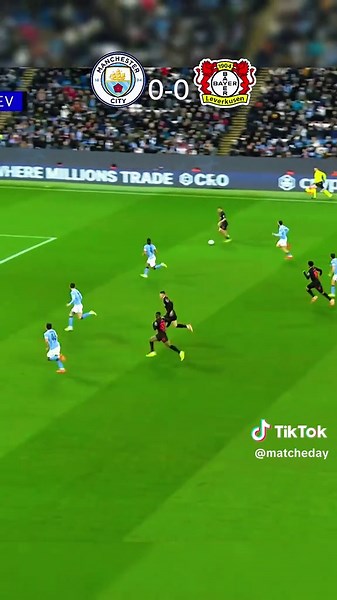 Manchester City vs Bayer Leverkusen #mancity #bayerleverkusen #fyp #football #championsleague