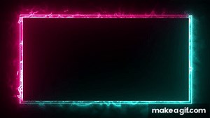 Neon Light Border | Frames Template Video | Glowing Frame Black Screen | Background Loop #21 on Make a GIF