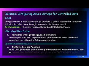 How to Deploy a DACPAC Release with Known (and Accepted) Data Loss