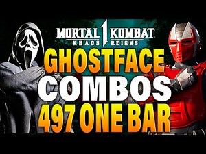 MK1 Ghostface Combo Guide - MK1 Ghostface Combos