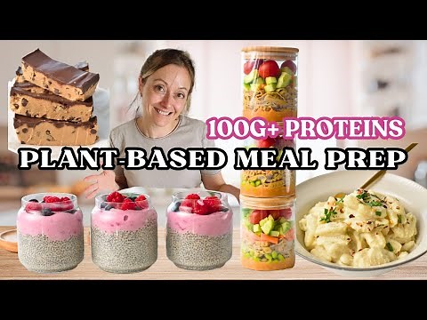 Easy, Healthy Plant-Based Meal Prep | 100G Protein Daily