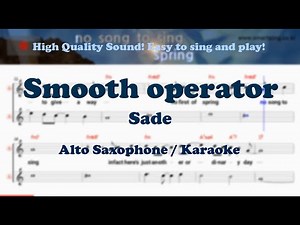 Smooth operator - Sade (Alto Saxophone Sheet Music Gm Key / Karaoke / Easy Solo Cover)