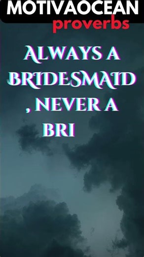 "Always a Bridesmaid, Never a Bride: A Twist on Expectations 💐🤔"MOTIVAOCEAN