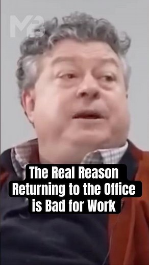 The Real Reason Returning to the Office is Bad for Work