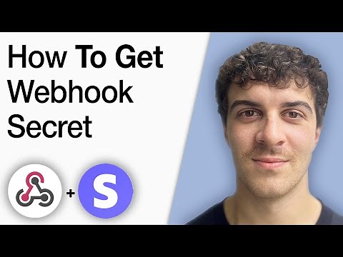 How to Get Webhook Secret in Stripe [2025 Full Guide]