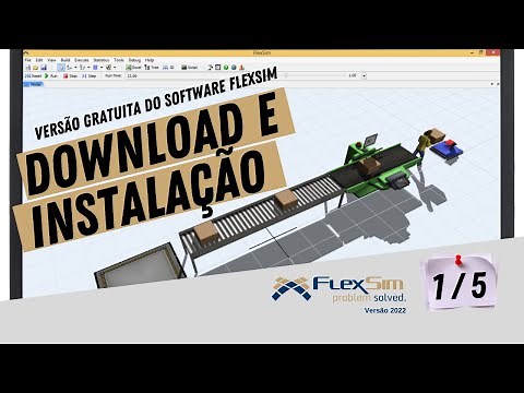 FlexSim | Download e Instalação - Tutorial Primeiros Passos 1/5