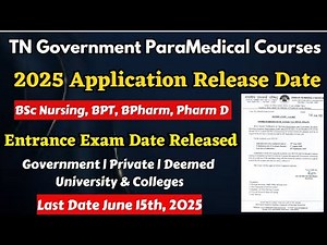 🔥TN Paramedical Courses Application 2025 |Bsc Nursing Admission 2025| Paramedical Counselling 2025