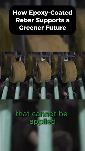 Inside the Epoxy-Coated Rebar Process