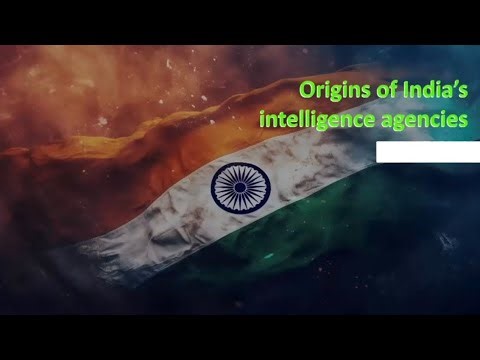 Presentation on the Origins of the Republic of India's intelligence agencies