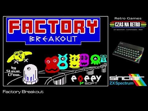 Factory Breakout (1984) - ZX Spectrum