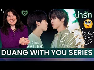 Official Trailer | ด้วงกับเธอ | Duang With You Series🍂Reaction | TeeTeePor